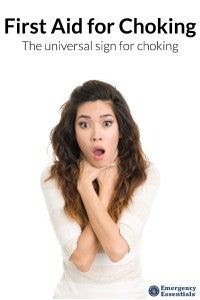 First Aid for Choking – Be Prepared - Emergency Essentials